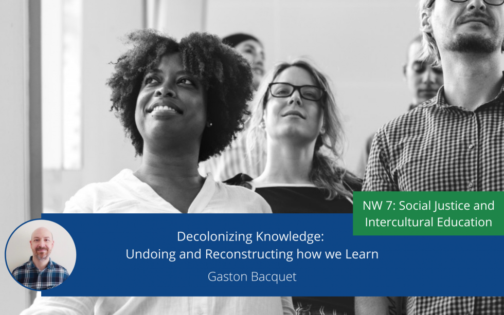 Decolonizing Knowledge: Undoing and Reconstructing how we Learn