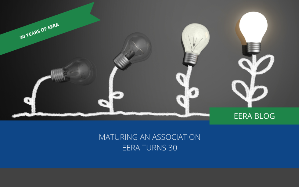 Maturing an association - EERA turns 30 - EERA Blog