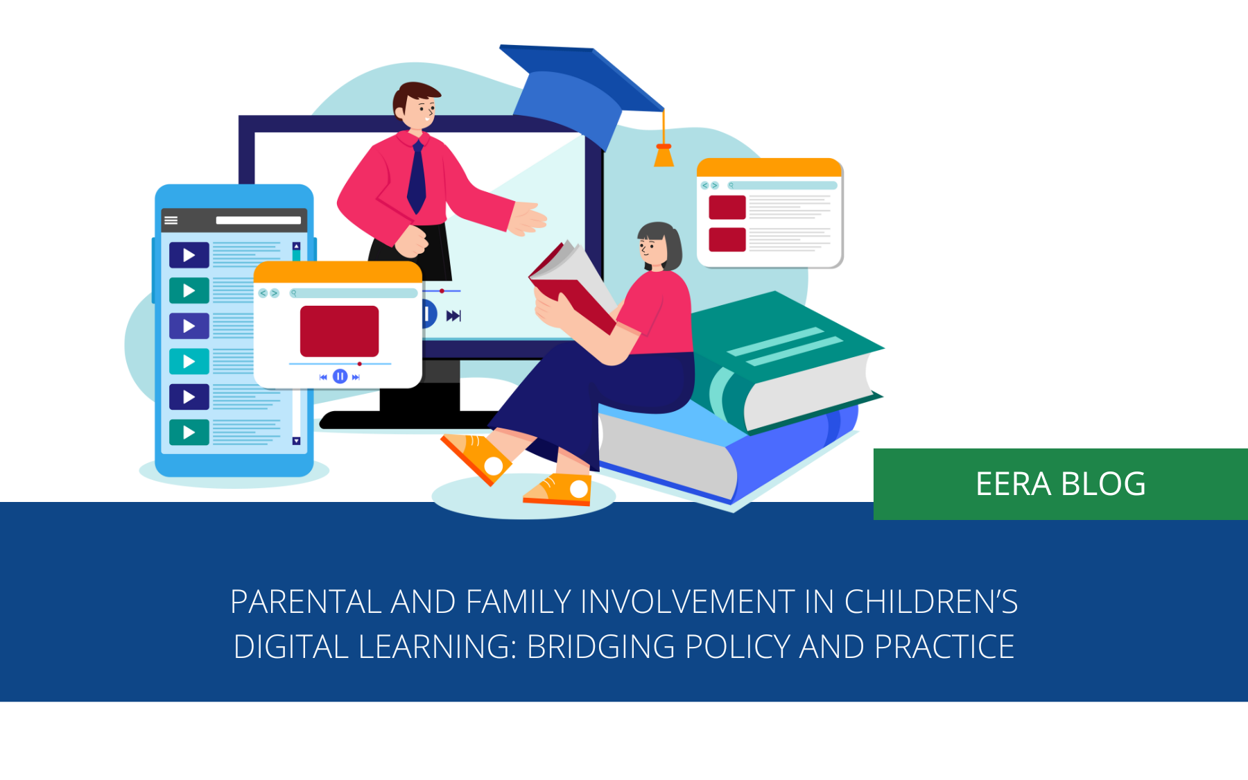 Parental and Family Involvement in Children’s Digital Learning